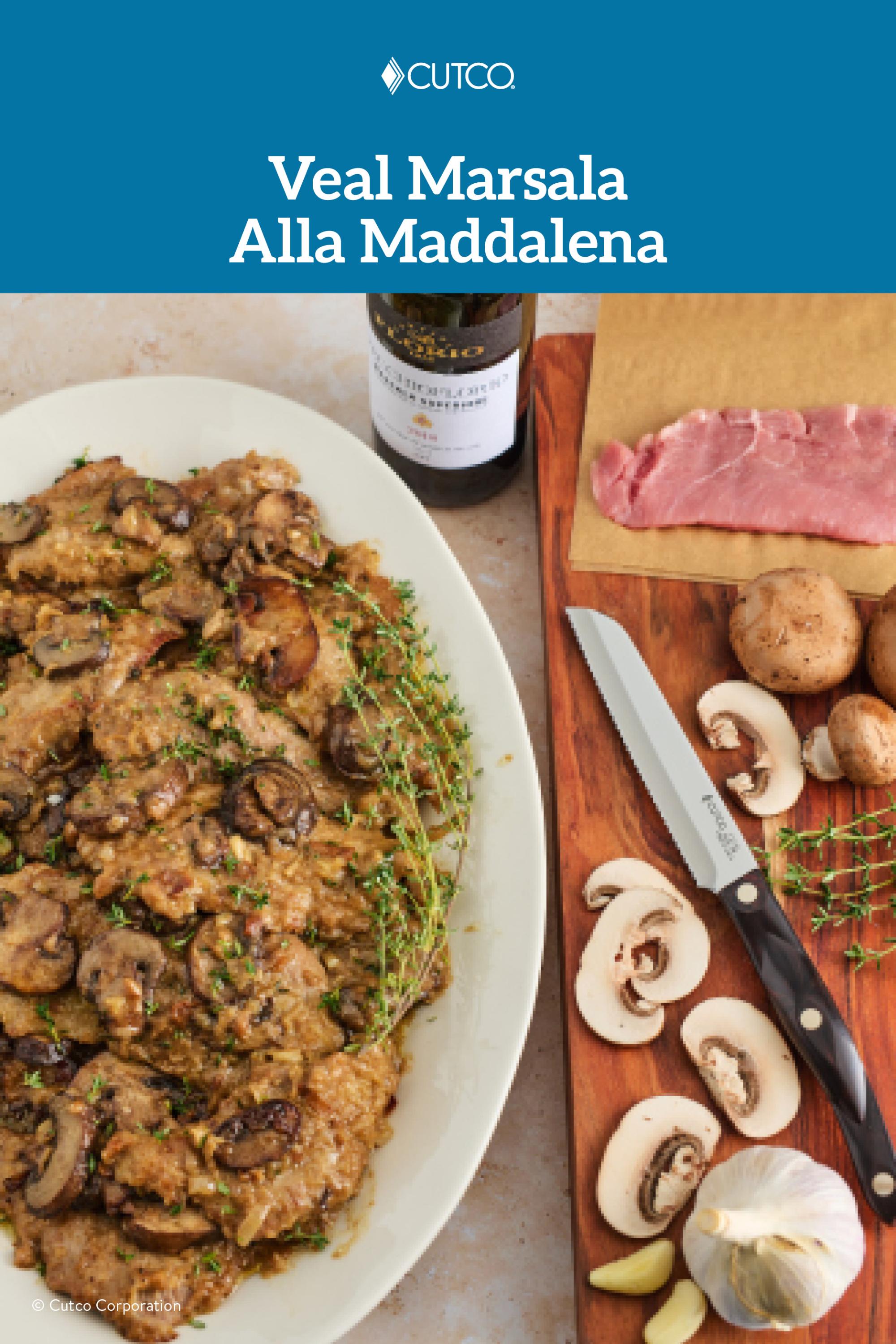 Veal Marsala Alla Maddalena